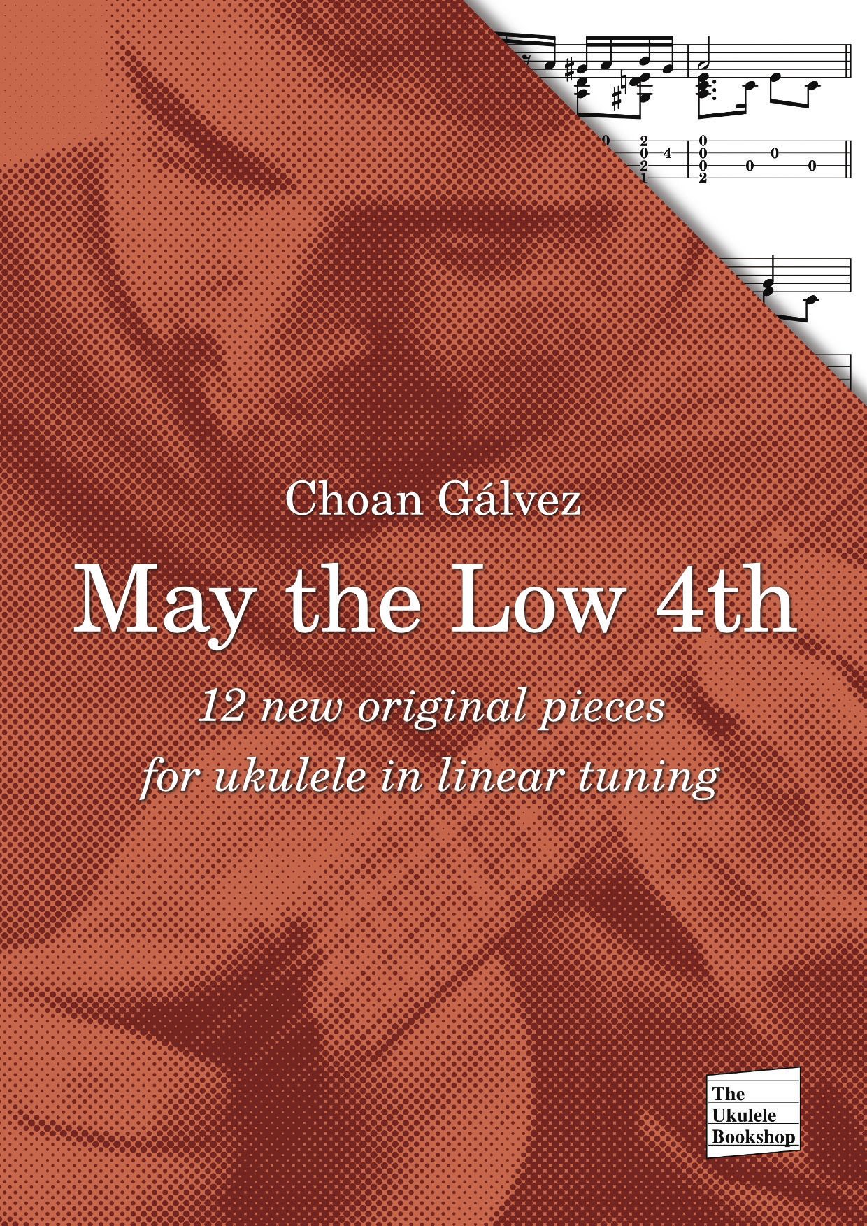 May the Low 4th - 12 original works for low G ukulele